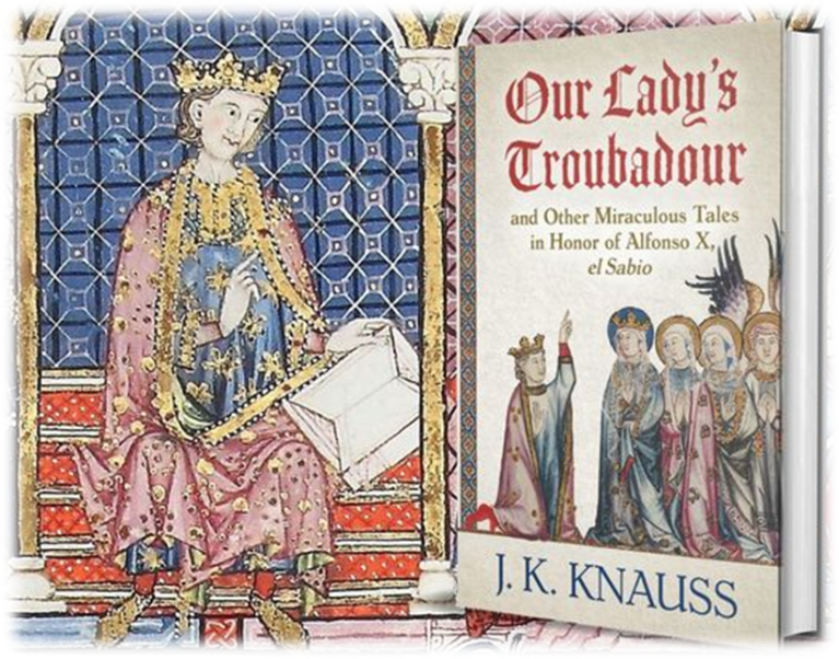 The Musical Biography of King Alfonso X, 13th Century Spain – Human ...